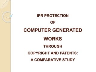 IPR protection to computer softwares | PPTX