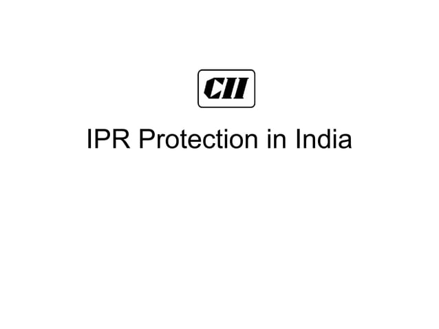 Ipr protection in_india | PPT