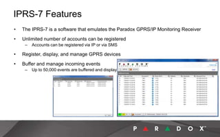 IPRS7-EM00 Receptor IP/GPRS Paradox para Central de Monitoreo de Alarmas | PPT