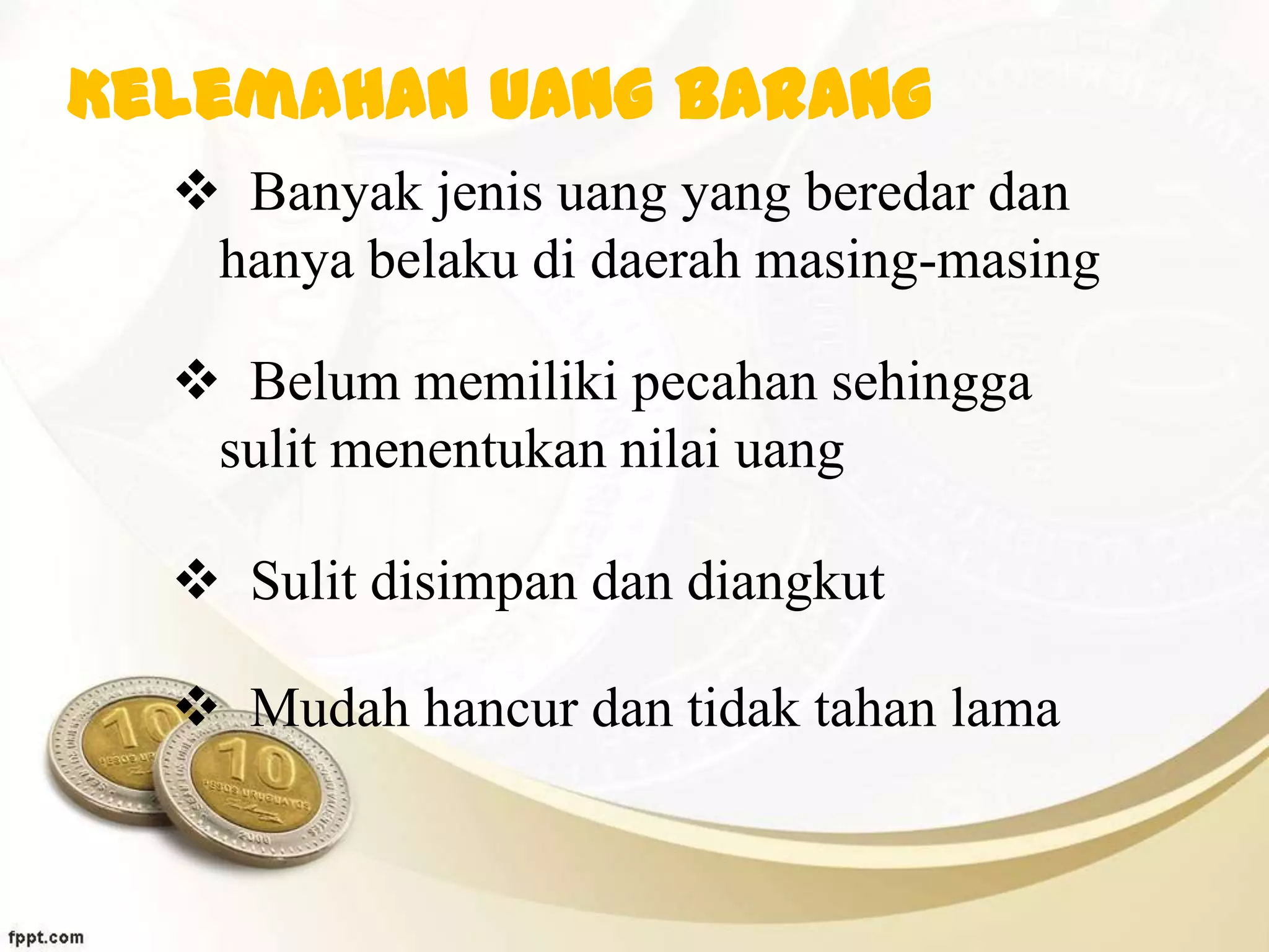 Sejarah Uang | PPTX