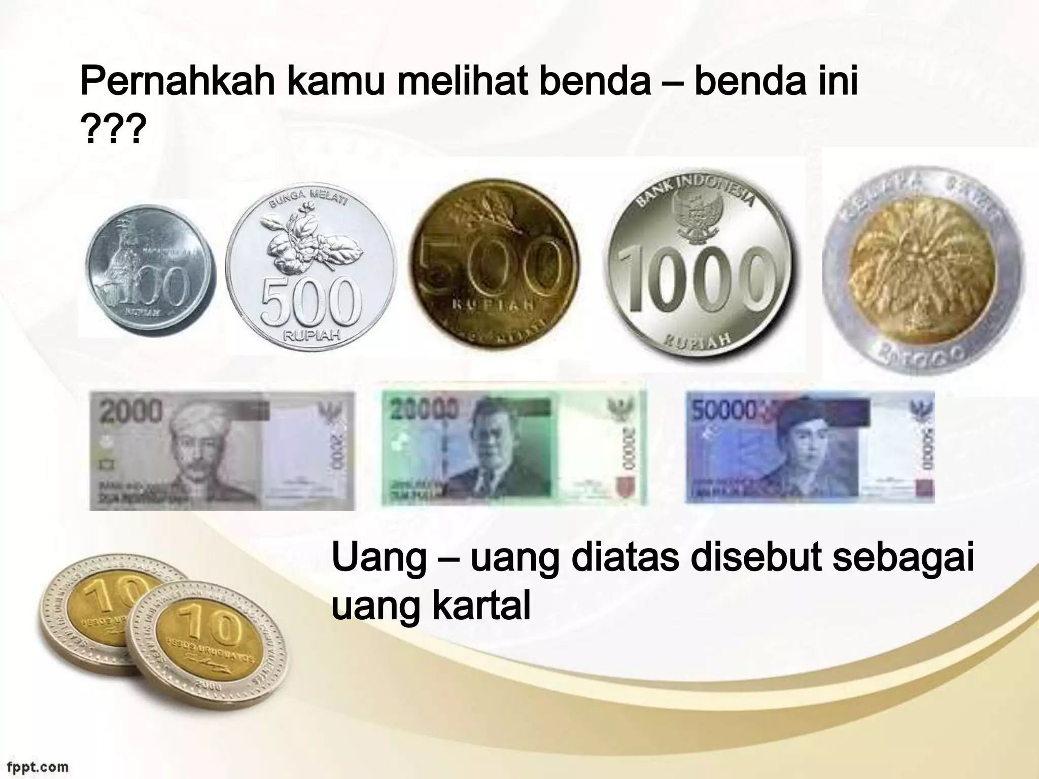 Sejarah Uang | PPTX