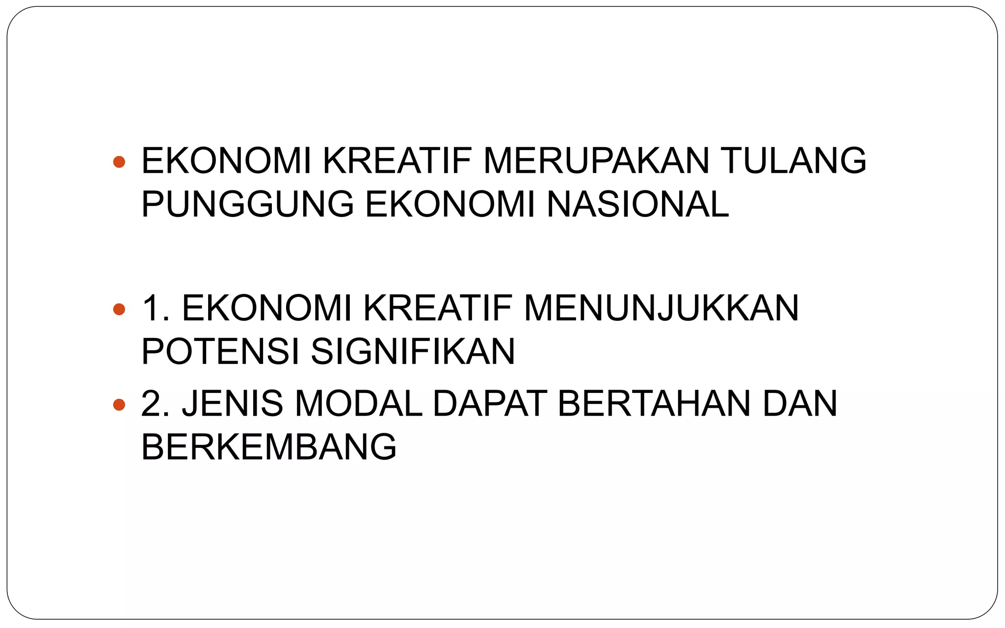 Ips 9 bab 3 b upaya meningkatkan ekonomi kreatif | PPTX