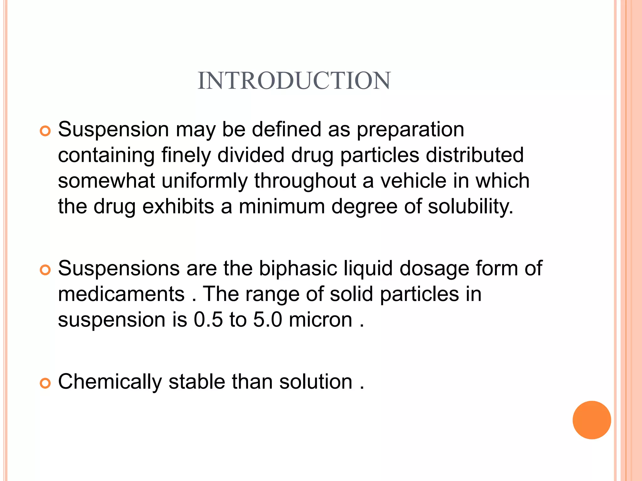 Formulation and manufacturing of suspensions | PPTX