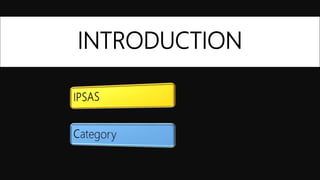 presentation on INTERNATIONAL PUBLIC-SECTOR ACCOUNTING STANDARDS (IPSAS) | PPTX