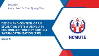 Design and Control of Escalator Systems Using PSO-Tuned PI Controllers ...