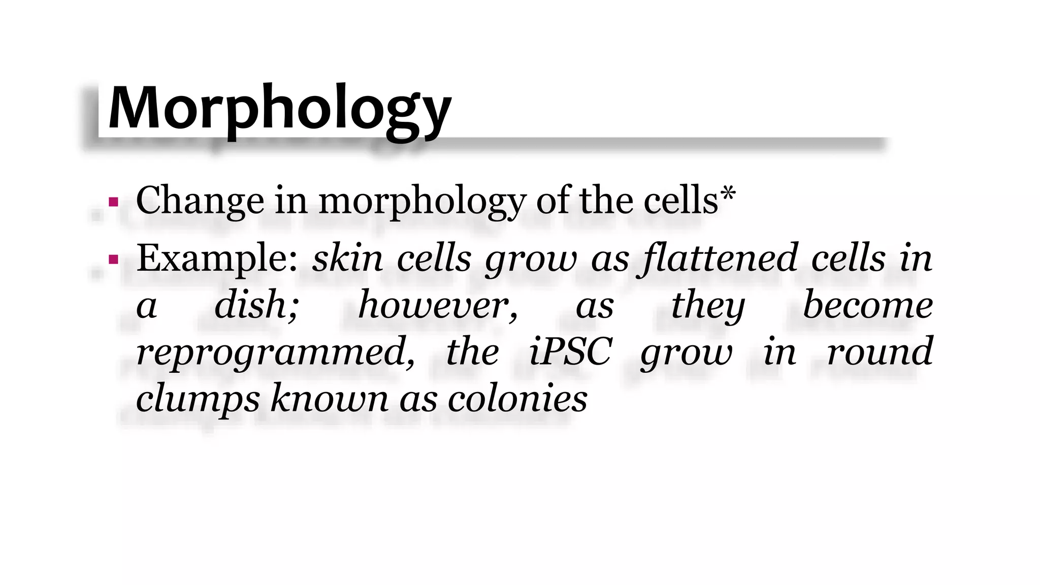 Induced Pluripotent Stem Cells (iPSCs) | PPTX