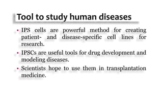 Induced Pluripotent Stem Cells (iPSCs) | PPTX
