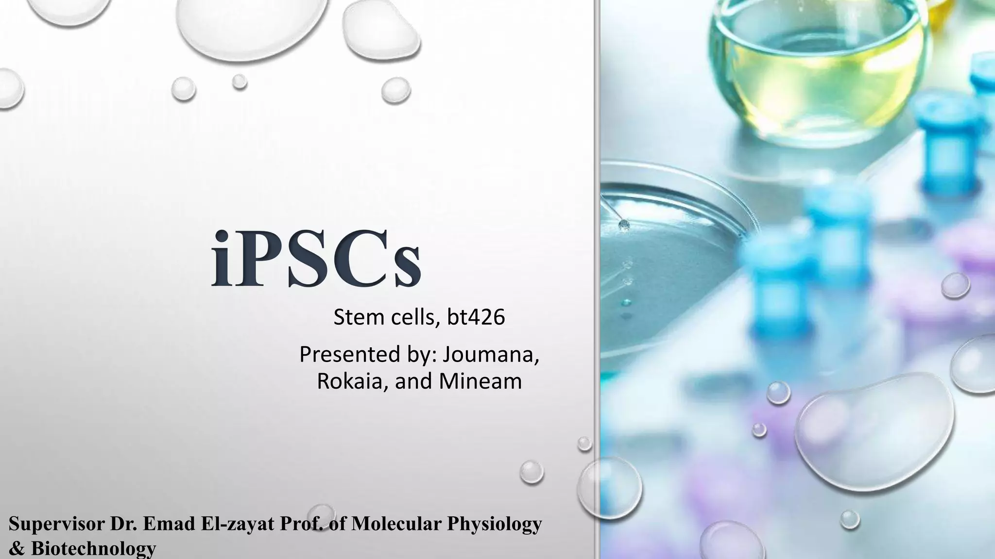 Stem Cells iPSCs | PPTX