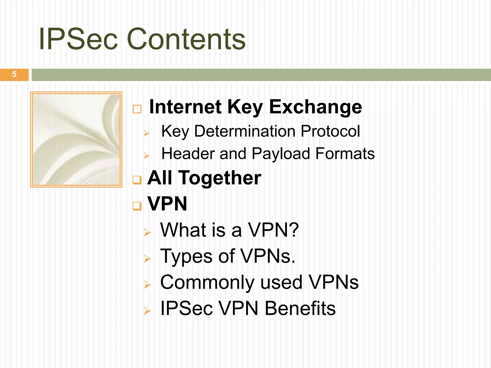 IPSec and VPN | PPTX
