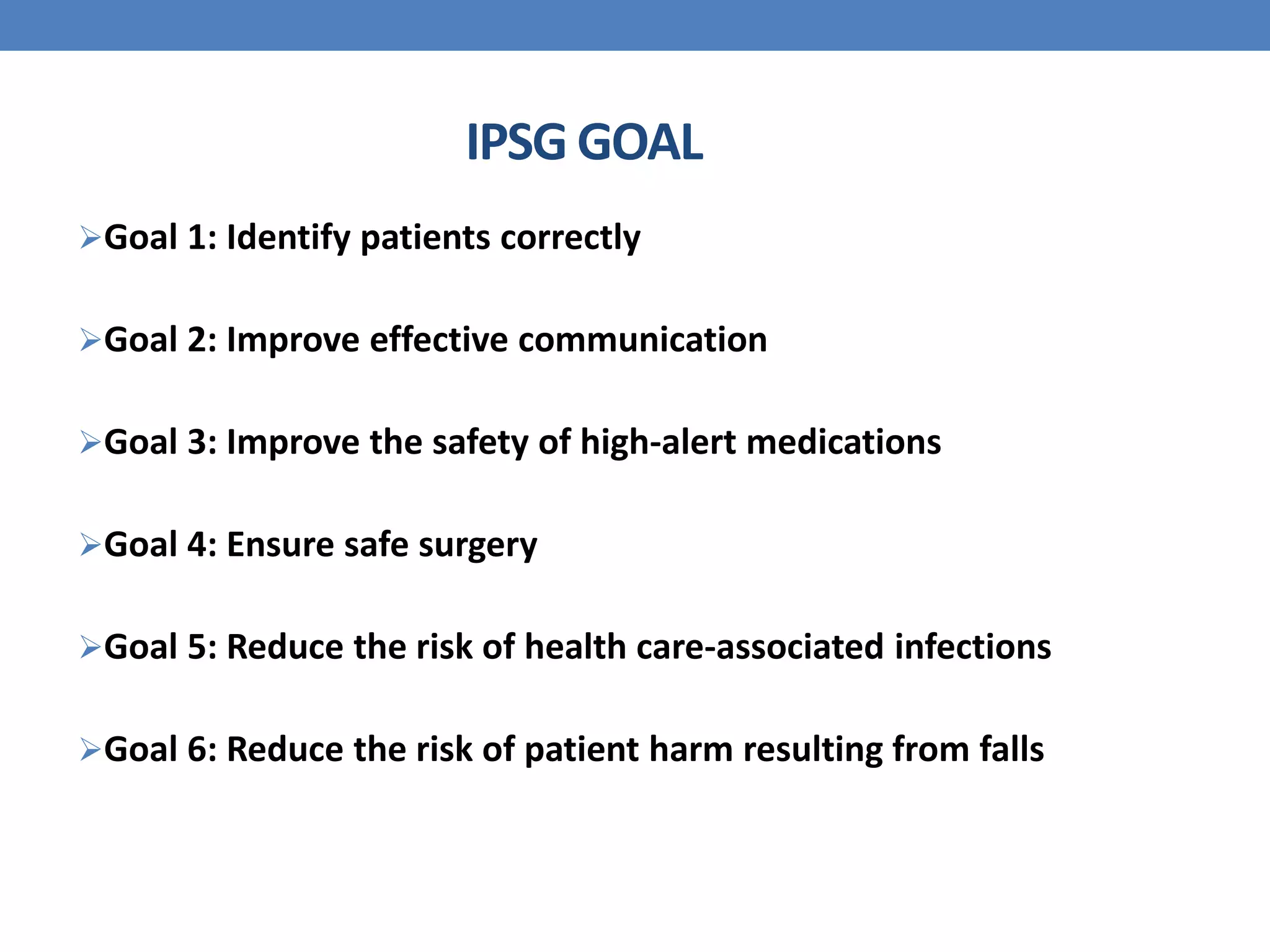 International Patient Safety Goals | PPTX