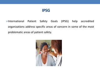 International Patient Safety Goals | PPTX