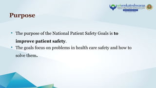 patient safety goals in healthcare industry | PPTX