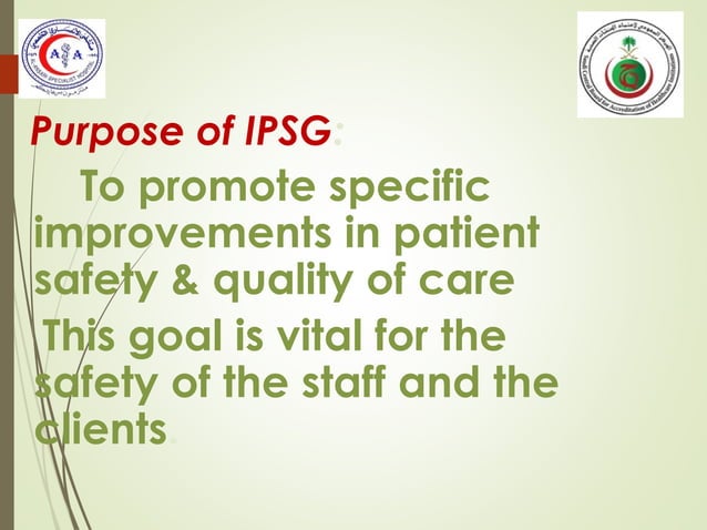 IPSG by JCI | PPT | Injuries | Diseases and Conditions