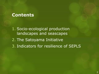 Indicator approach to understanding resilience of Socio-ecological ...