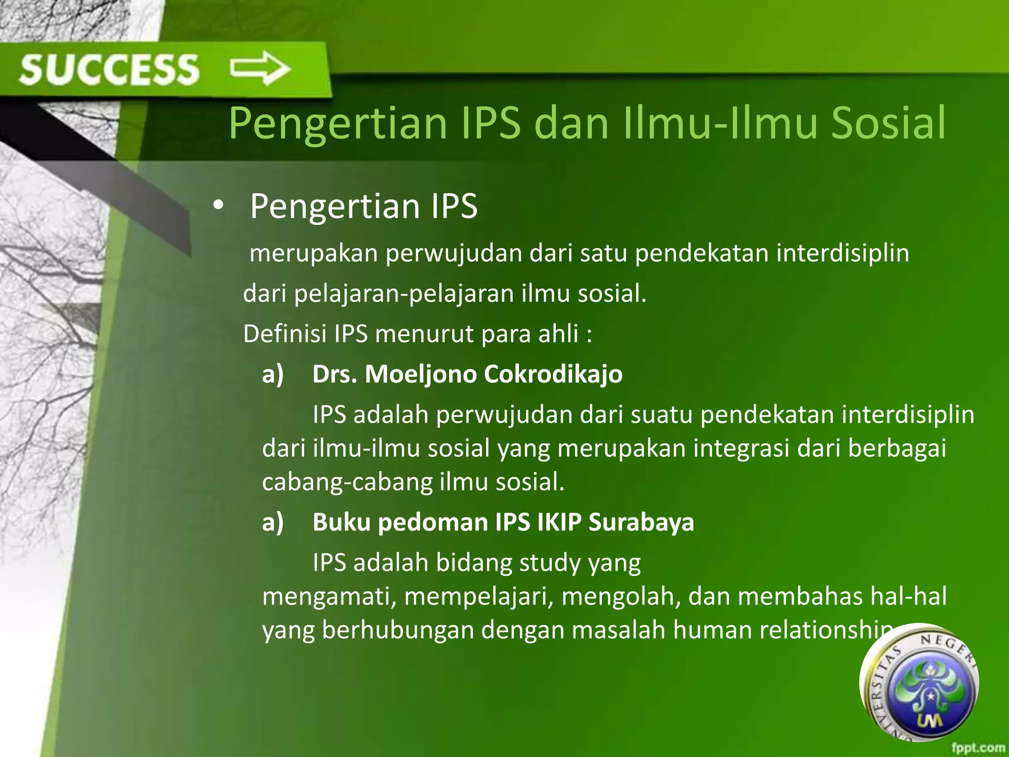 Ips dan ilmu sosial | PPTX