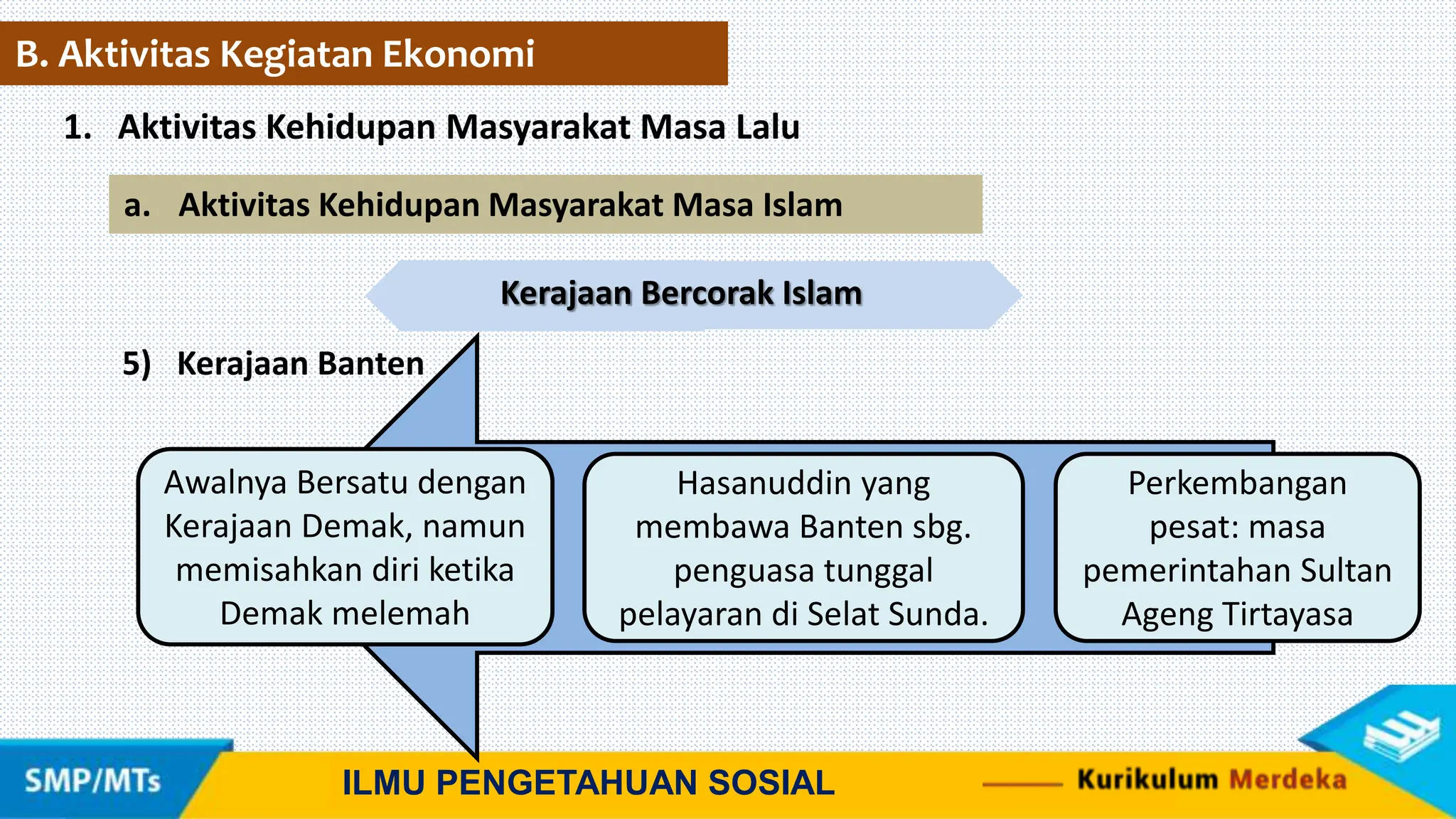 IPS SMP Kelas VII - Bab 3 Potensi Ekonomi Lingkungan.pptx