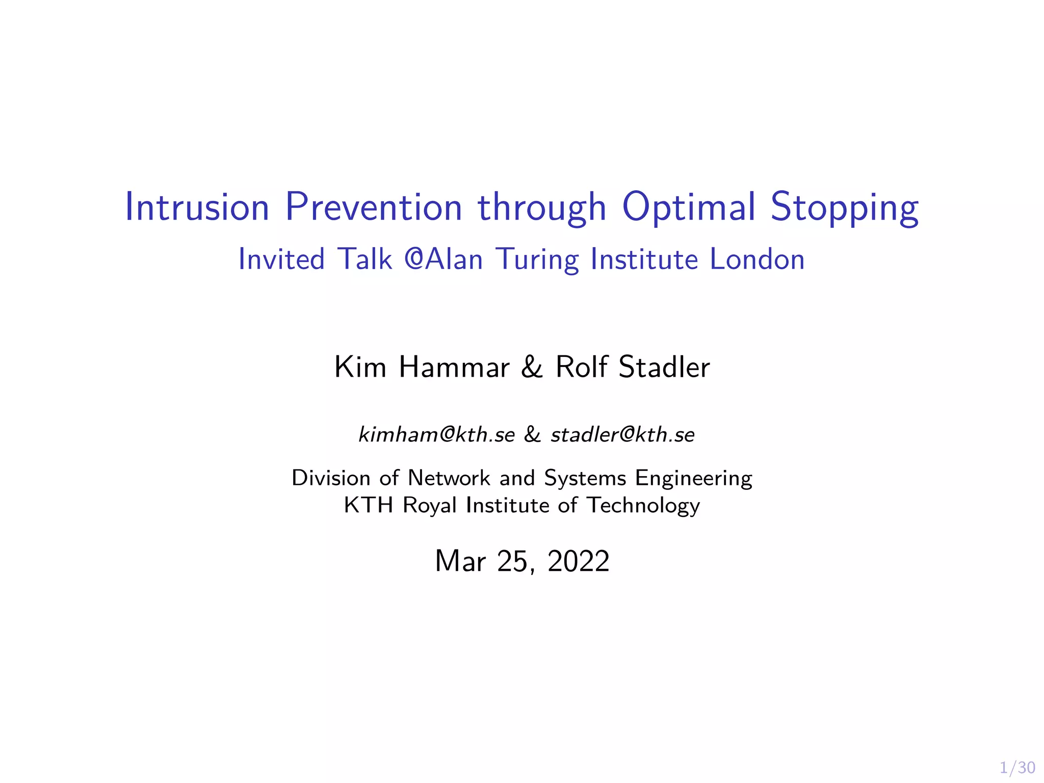 Intrusion Prevention through Optimal Stopping | PPT
