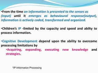Information Processing Theory(IPT) | PPTX
