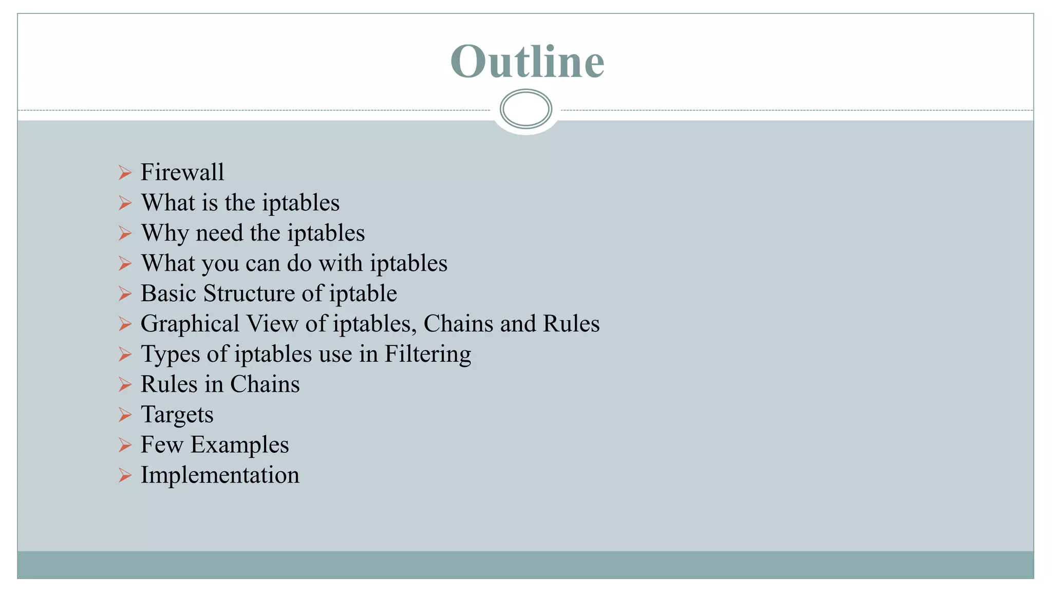 Iptables the Linux Firewall | PPTX