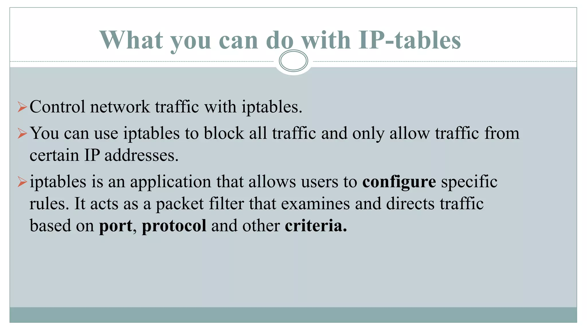 Iptables the Linux Firewall | PPTX