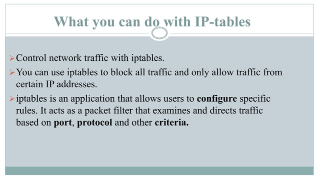 Iptables the Linux Firewall | PPTX