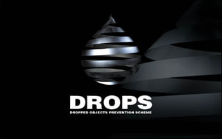 Dropped Objects (DROPS) Prevention | PPT