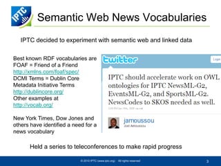 IPTC and the Semantic Web: Two Paths and Seven Lessons | PPT