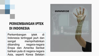 Iptek dalam Berbagai Bidang | PPT
