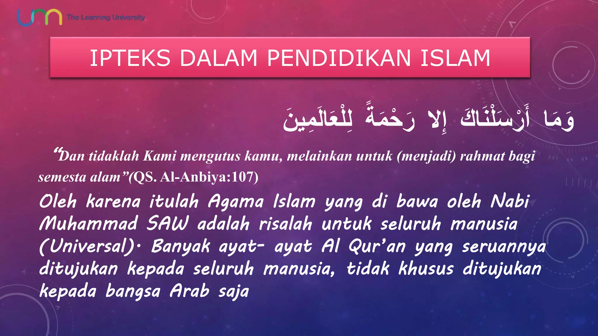Ipteks (Ilmu Pengetahuan, Teknologi dan Seni) dalam Islam | PPTX