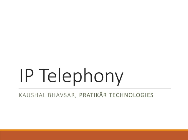 Introduction to IP telephony & VoIP | PPT