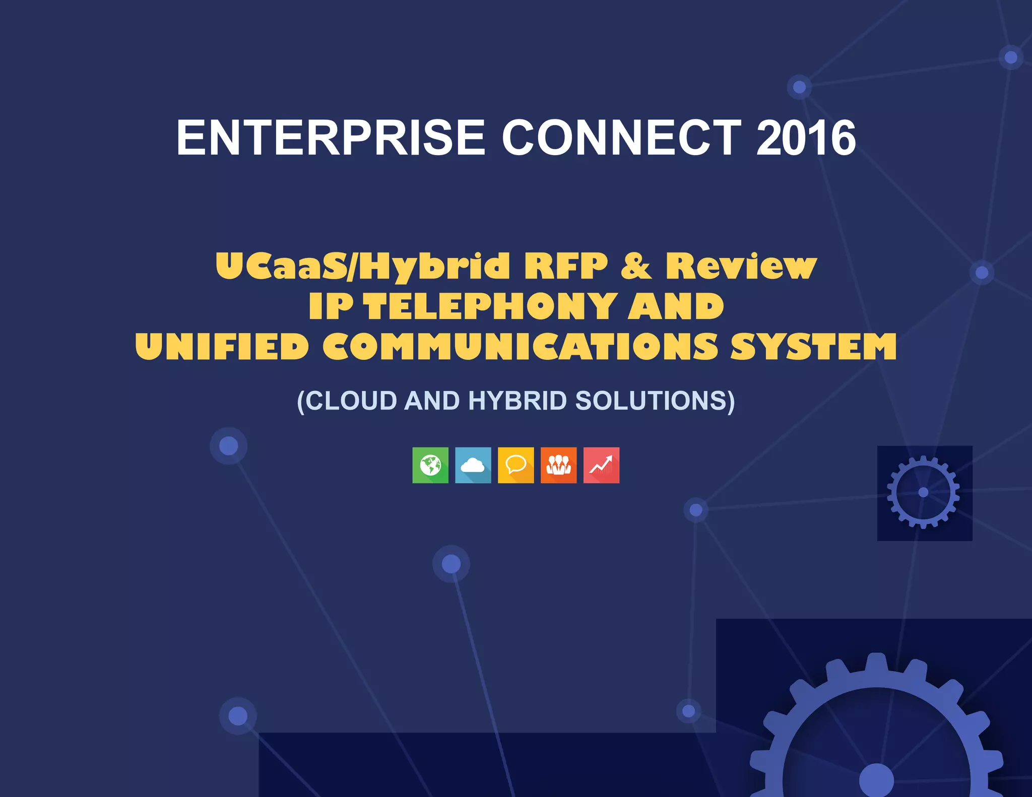 UCaaS/Hybrid RFP & Review IP Telephony and Unified Communications System | PDF