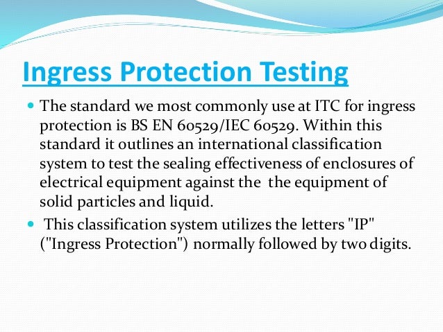 Ingress Protection Ex Testing And Certification