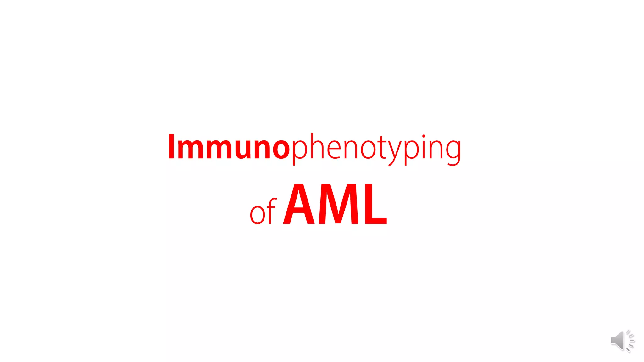 Immunophenotyping of acute leukemia - part 2 | PDF