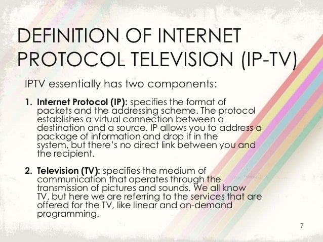 INTERNET PROTOCOL TELEVISION SEMINAR PPT