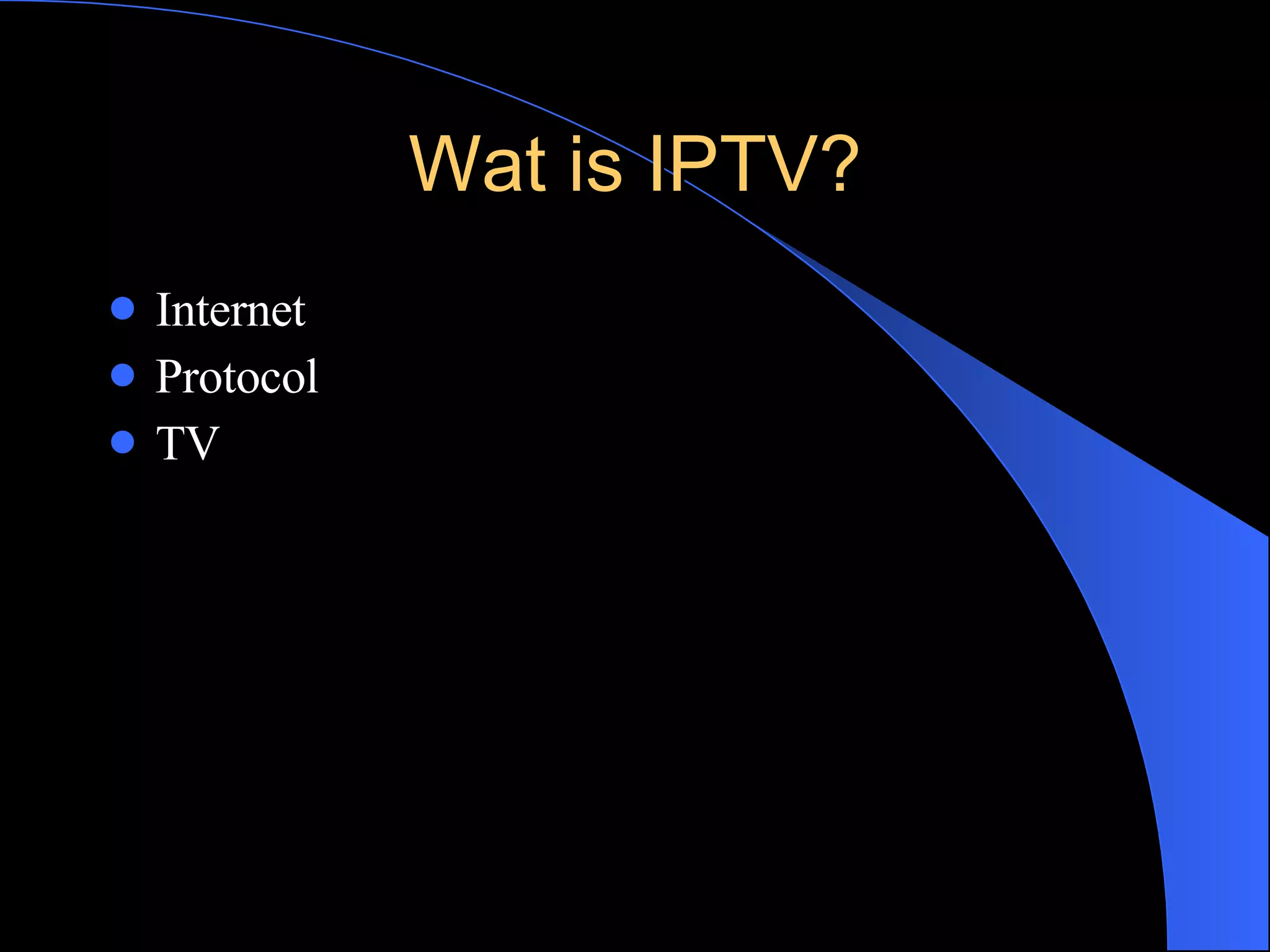 Iptv | PPT