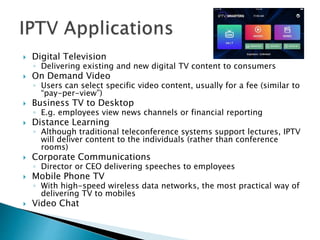 Internet Protocol Television - IPTV | PPTX