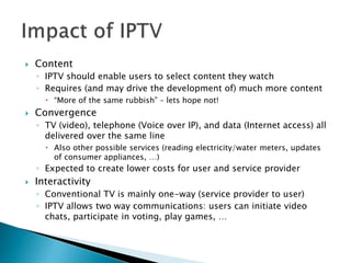 Internet Protocol Television - IPTV | PPTX | Home Entertainment Systems ...