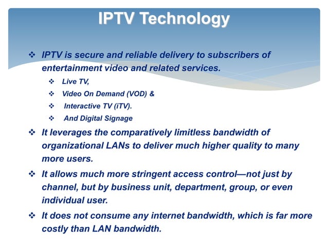 IPTV Concept Presentation Bandwidth .pptx