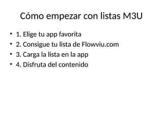IPTV listas M3U en 2025 - Premium VIP HD y 4K | PPTX