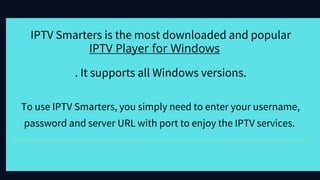 Iptv player for windows | PPTX