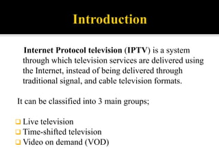 Internet protocol television | PPT