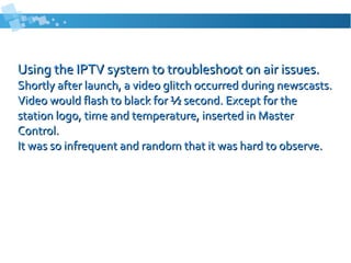Designing and Deploying IPTV Systems | PPT