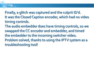 Designing and Deploying IPTV Systems | PPT