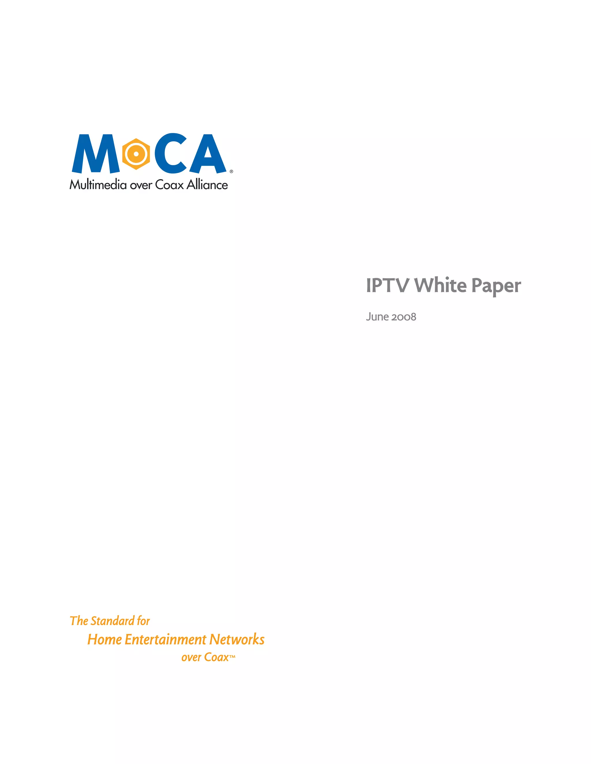 Iptv White Paper June08 (MOCA) | PDF