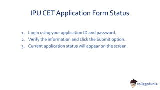 IPU CET Application Form 2018 | PPT