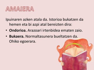 Ipuin baten atalak | PPTX