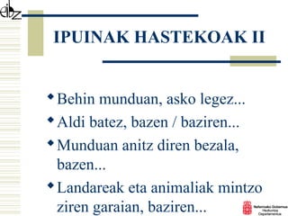 Ipuin hasierak bukaerak | PPS