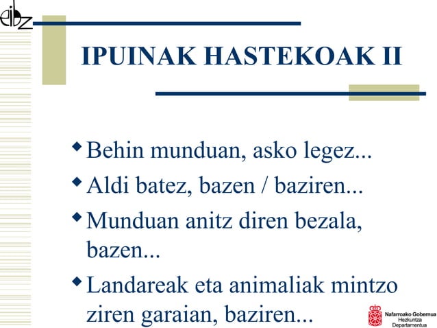 Ipuin hasierak bukaerak | PPT