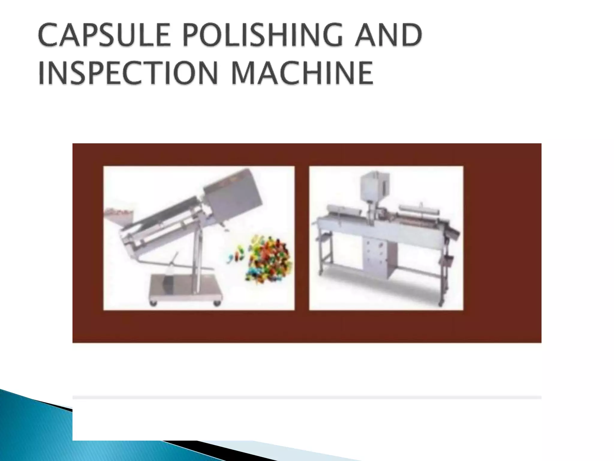 Capsule and its filling methods | PPTX