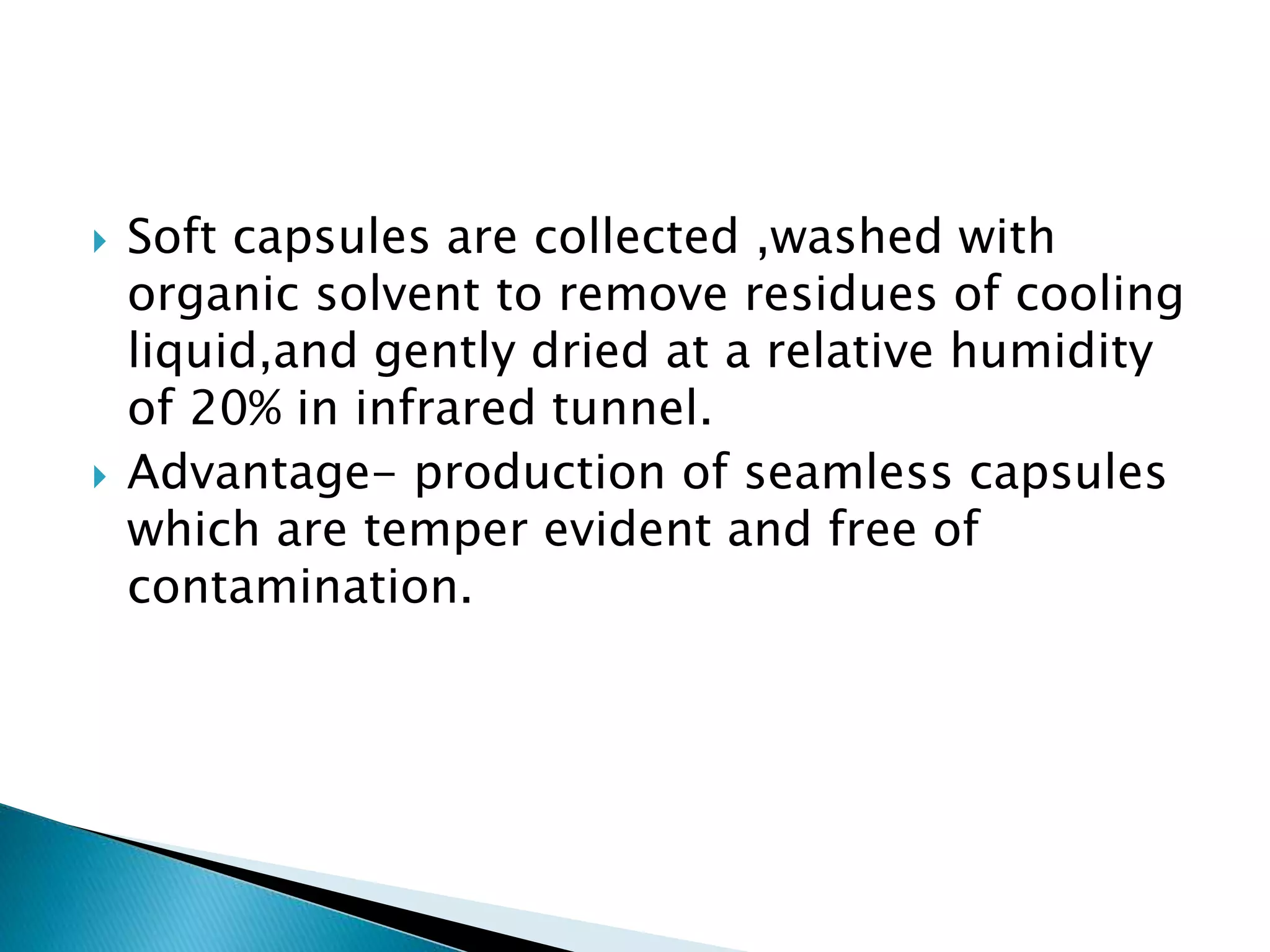 Capsule and its filling methods | PPTX
